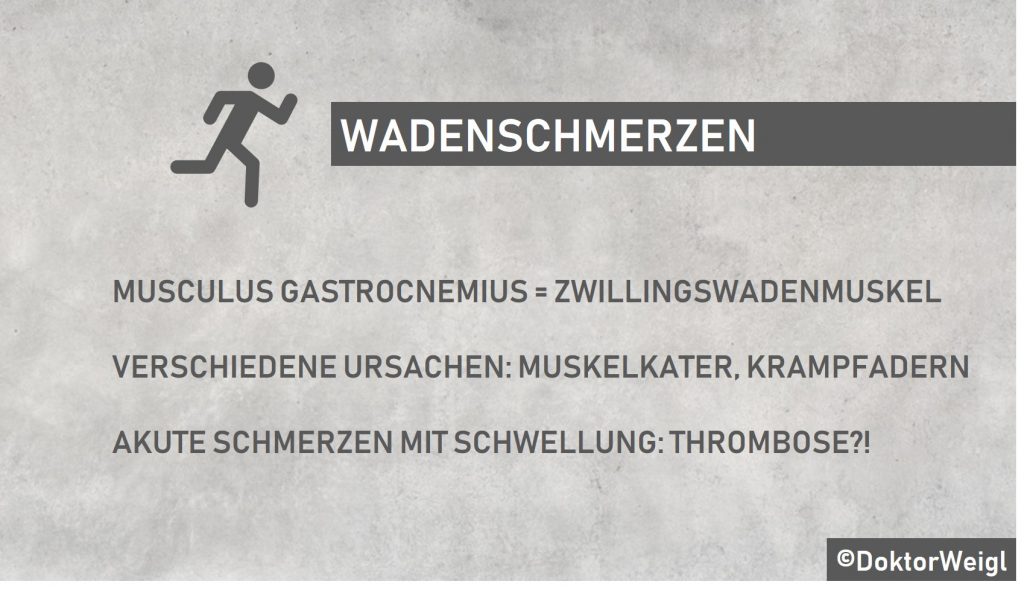 DoktorWeigl erklärt Wadenschmerzen durch Muskelkater, Ischias oder ...