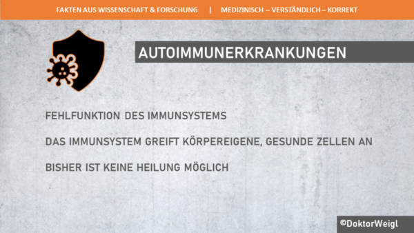 Was sind Autoimmunerkrankungen? Wie werden sie therapiert?